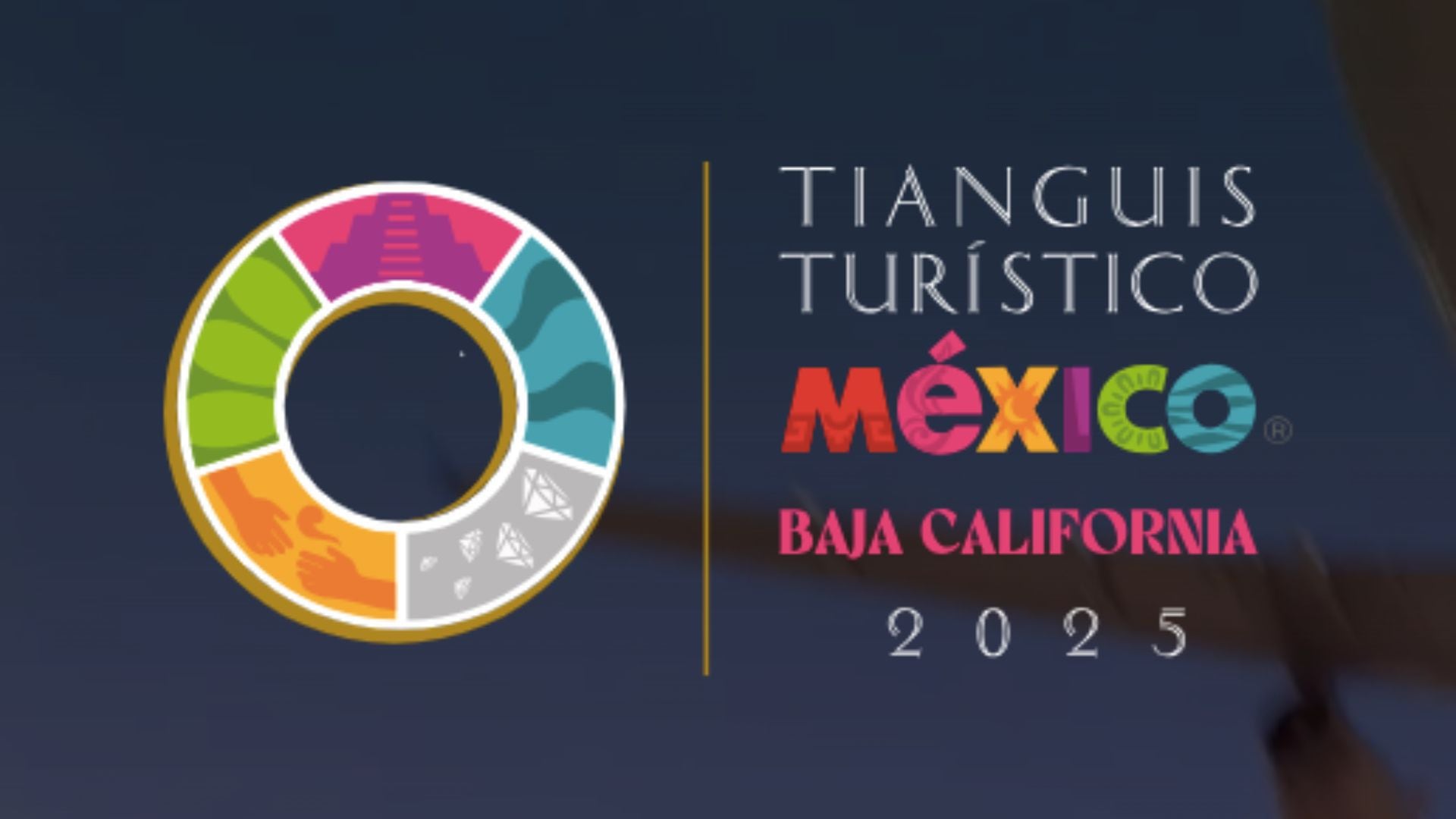 Las 3 cosas que tienes que saber del Tianguis Turístico 2025: sede ...